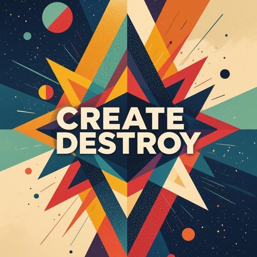 Stream Create Destroy music | Listen to songs, albums, playlists for ...