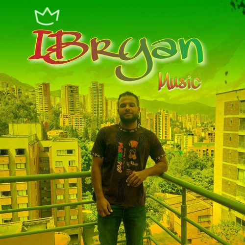 Stream I Bryan Reggae music | Listen to songs, albums, playlists for ...