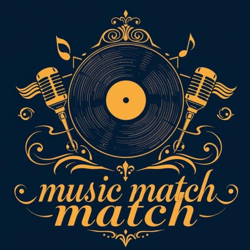Stream Musik Match music | Listen to songs, albums, playlists for free ...