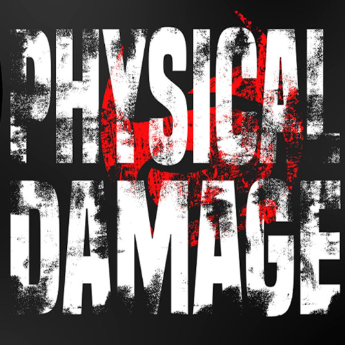 Stream Physical Damage music | Listen to songs, albums, playlists for ...