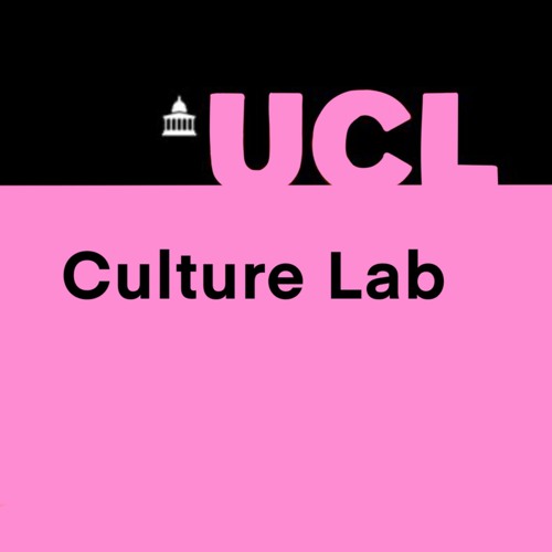 Stream UCL Culture Lab | Listen to podcast episodes online for free on ...