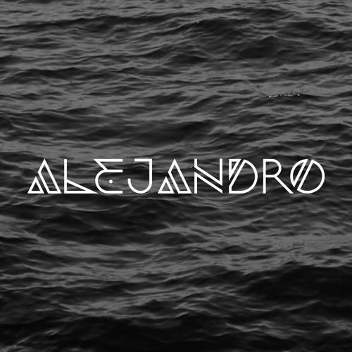 Stream Alejandro music | Listen to songs, albums, playlists for free on ...