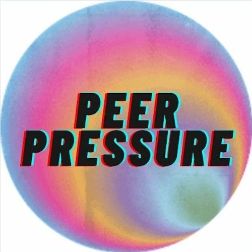Stream Peer Pressure music | Listen to songs, albums, playlists for ...