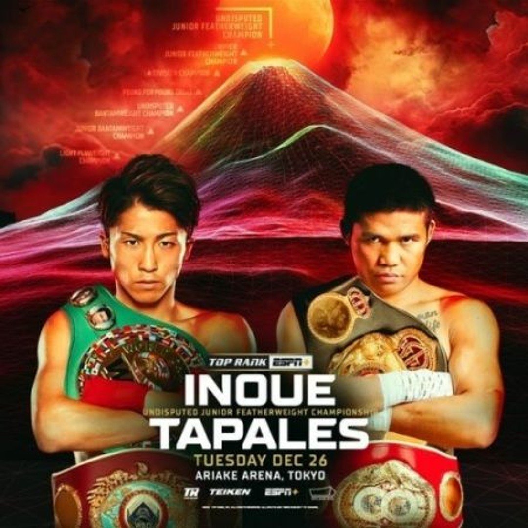 Stream Inoue vs Tapales Live by NAOYA INOUE V MARLON TAPALES LIVE ...