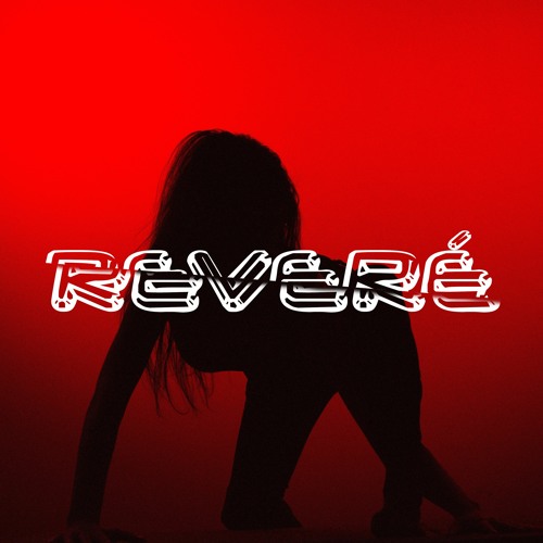 Stream Reveré Records music | Listen to songs, albums, playlists for free on SoundCloud
