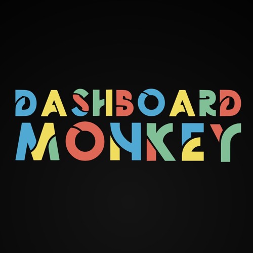 Stream Dashboard Monkey music | Listen to songs, albums, playlists for free on SoundCloud
