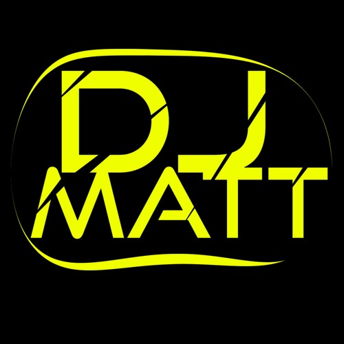 Stream Dj Matt music | Listen to songs, albums, playlists for free on ...