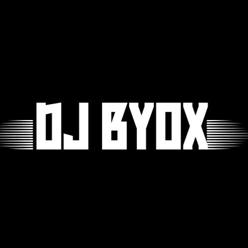 Stream DJ BYOX music | Listen to songs, albums, playlists for free on ...