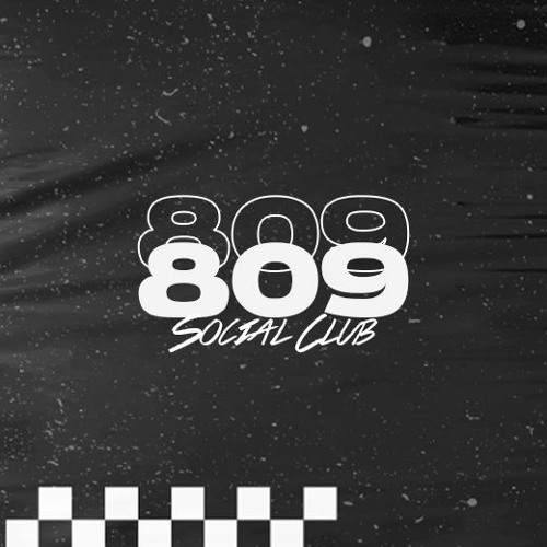 Stream 809 Social Club music | Listen to songs, albums, playlists for ...