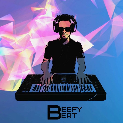 Stream Beefy Bert music | Listen to songs, albums, playlists for free ...