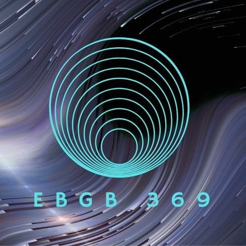 Stream EBGB 369 music | Listen to songs, albums, playlists for free on ...