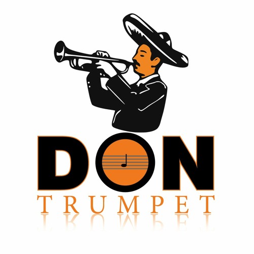 Stream Don Trumpet music | Listen to songs, albums, playlists for free ...