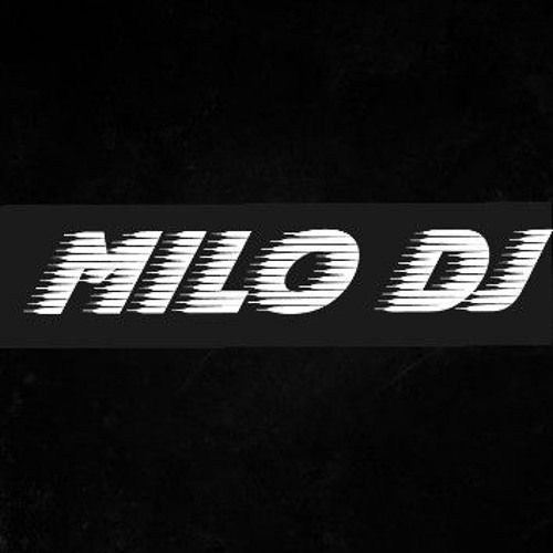 Stream Milo dj music | Listen to songs, albums, playlists for free on ...