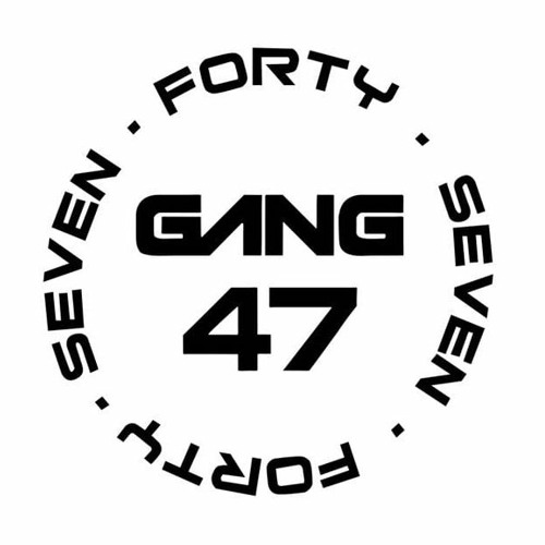 Stream GANG 47 official music | Listen to songs, albums, playlists for ...