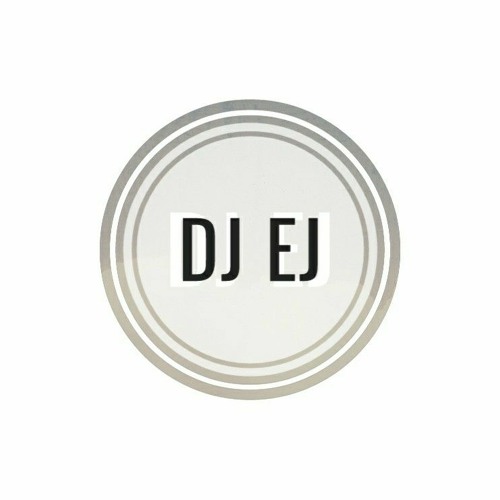 Stream DJ EJ- OFFICIAL music | Listen to songs, albums, playlists for ...
