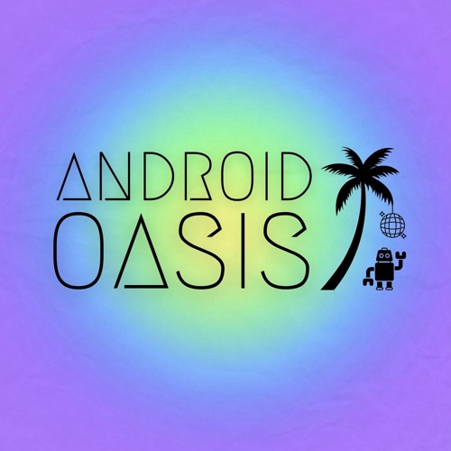 Stream Android Oasis music | Listen to songs, albums, playlists for free on SoundCloud
