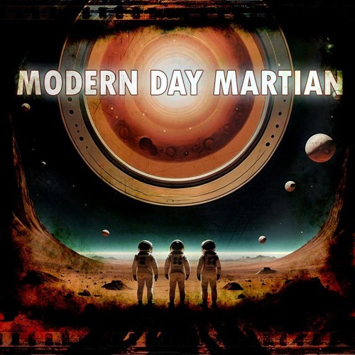 Stream Modern Day Martian music | Listen to songs, albums, playlists ...