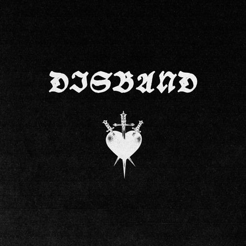 Stream Disband music | Listen to songs, albums, playlists for free on ...