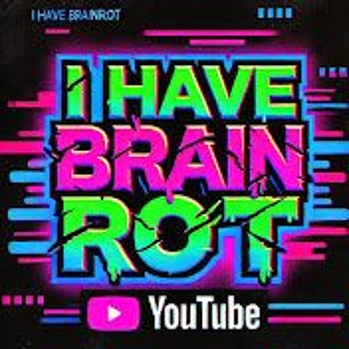 Stream I HAVE BRAINROT music | Listen to songs, albums, playlists for ...