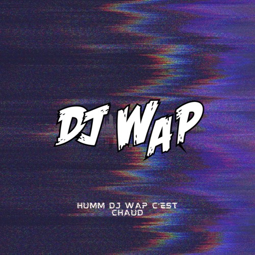 Stream Dj Wap music | Listen to songs, albums, playlists for free on ...