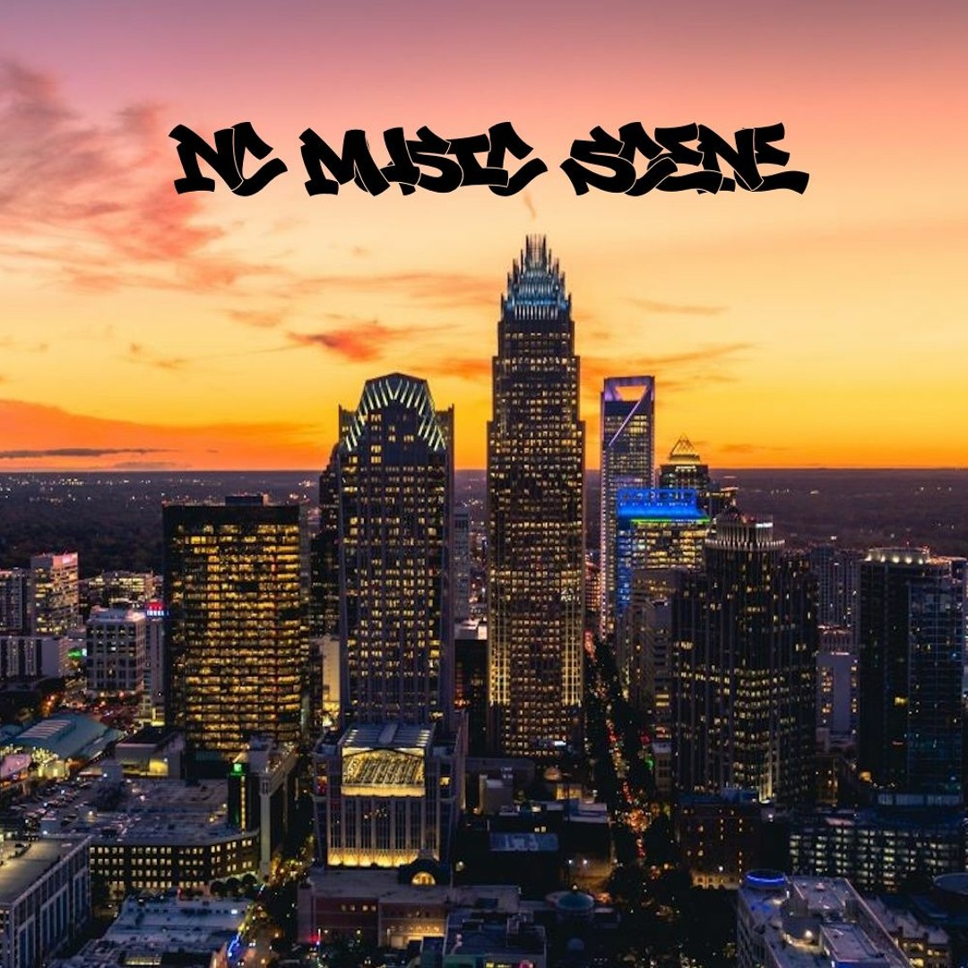 Stream NC MUSIC SCENE music | Listen to songs, albums, playlists for ...