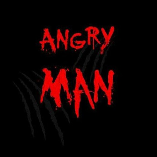 Stream ANGRY MAN music | Listen to songs, albums, playlists for free on ...