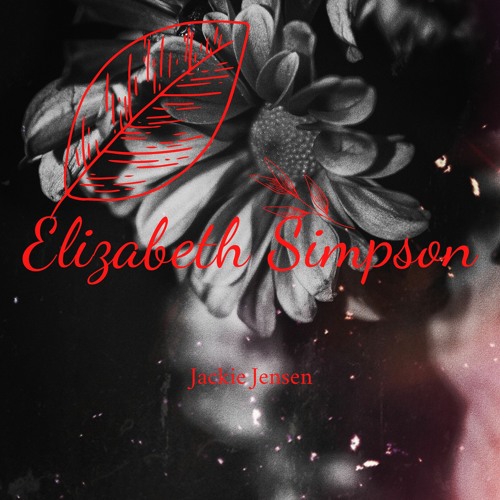Stream Elizabeth Simpson music | Listen to songs, albums, playlists for ...
