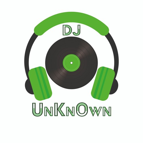 Stream Dj Unkn0wn music | Listen to songs, albums, playlists for free on SoundCloud