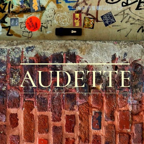 Stream Audette music | Listen to songs, albums, playlists for free on ...