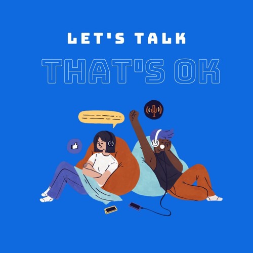 Stream That's OK | Listen to podcast episodes online for free on SoundCloud
