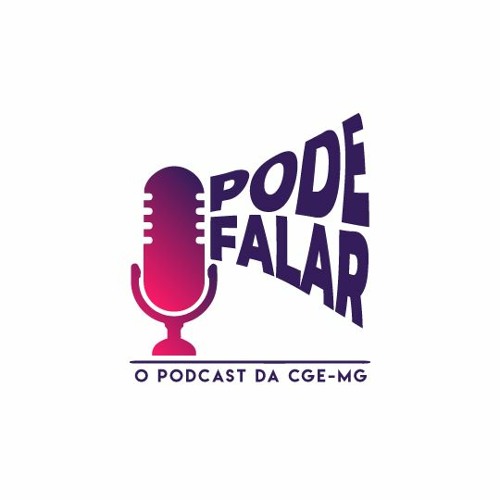Stream Pode Falar - O Podcast da CGE-MG music | Listen to songs, albums ...