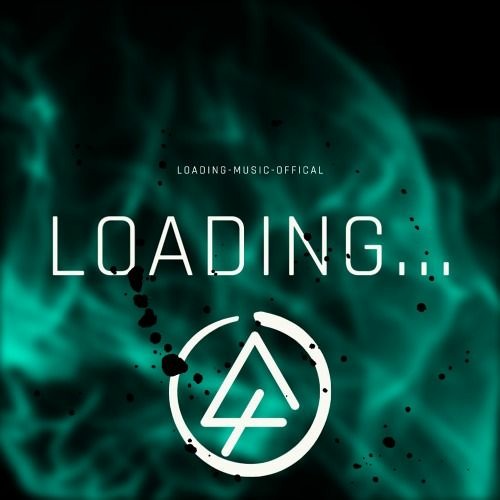Stream Loading Music Official music | Listen to songs, albums ...