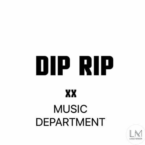 Stream DIP RIP music | Listen to songs, albums, playlists for free on ...