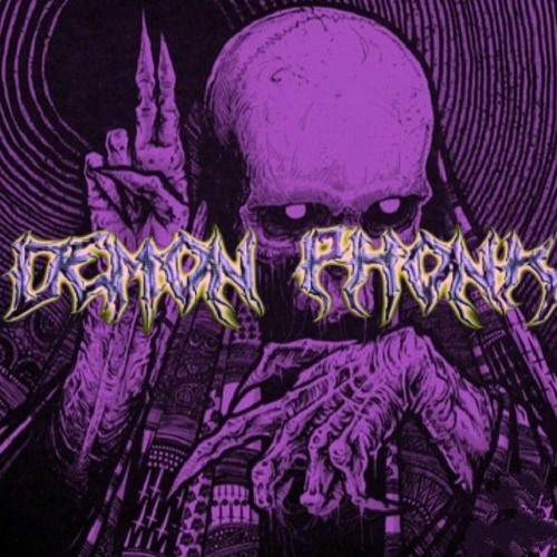 Stream Demonn Phonk music | Listen to songs, albums, playlists for free ...