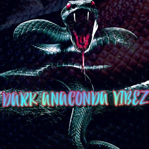 Stream Darkanaconda.Vibezz music | Listen to songs, albums, playlists ...