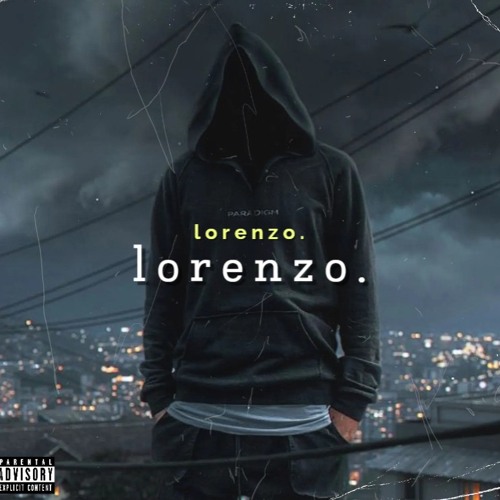 Stream lorenzo. music | Listen to songs, albums, playlists for free on ...