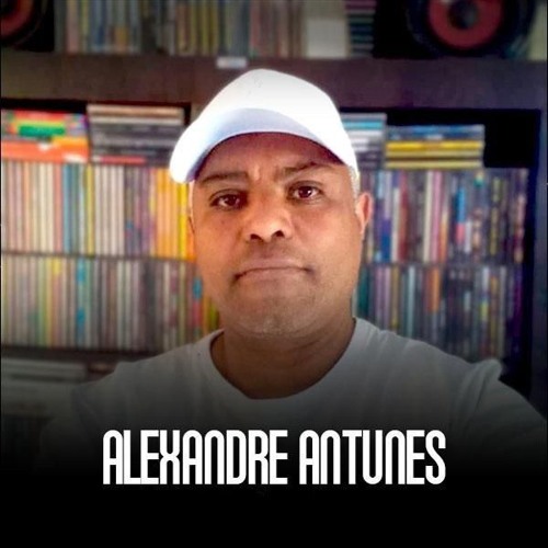 Stream Dj Alexandre Antunes music | Listen to songs, albums, playlists ...