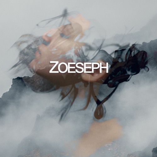 Stream Zoeseph music | Listen to songs, albums, playlists for free on ...