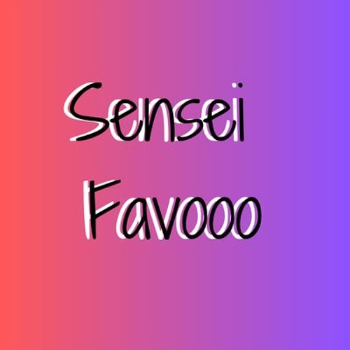 Stream Sensei Favo music | Listen to songs, albums, playlists for free ...