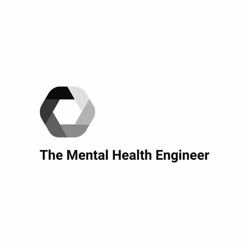 Stream The Mental Health Engineer | Listen to podcast episodes online ...