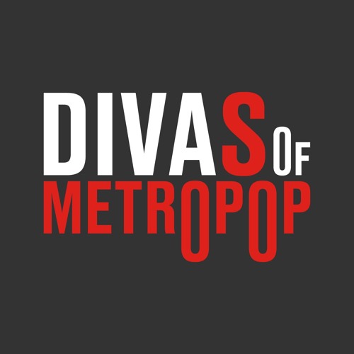 Stream Divas of metropop music | Listen to songs, albums, playlists for ...