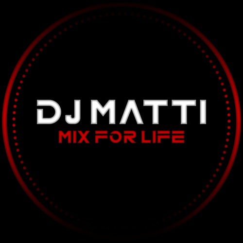 Stream DJ Matti music | Listen to songs, albums, playlists for free on ...