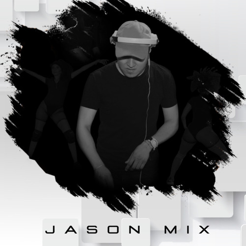 Stream Jason Mix music | Listen to songs, albums, playlists for free on ...
