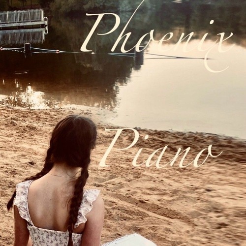 Stream Phoenix piano music | Listen to songs, albums, playlists for ...