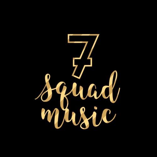 Stream 7 Squad Music music | Listen to songs, albums, playlists for ...