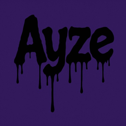 Stream ayze music | Listen to songs, albums, playlists for free on ...