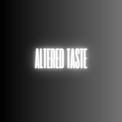 Stream Altered Taste music | Listen to songs, albums, playlists for ...
