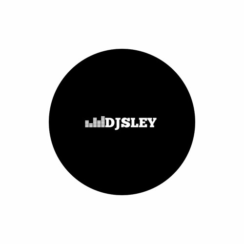 Stream Dj sley music | Listen to songs, albums, playlists for free on ...