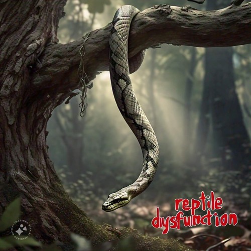 Stream Reptile dysfunction music | Listen to songs, albums, playlists ...
