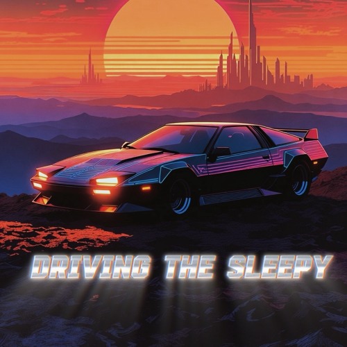 Stream Driving The Sleepy music | Listen to songs, albums, playlists ...